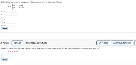 Solved List The First Six Terms Of A Sequence Whose General Chegg Com