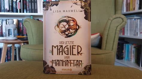Der letzte Magier von Manhattan - Lisa Maxwell - Rezension - Bücherbrise
