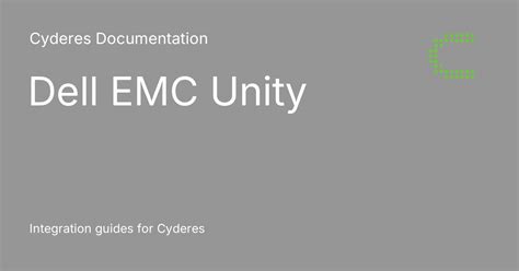Dell Emc Unity Cyderes Documentation
