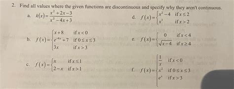 Solved 2 Find All Values Where The Given Functions Are