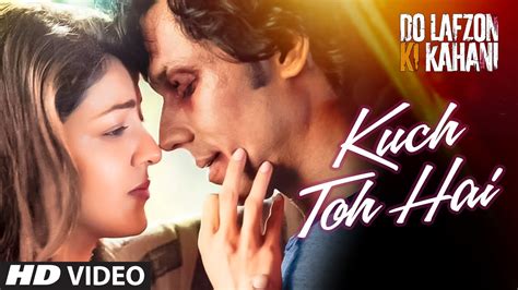 Kuch Toh Hai Song Armaan Malik Dlkk 2016 Film Movies How