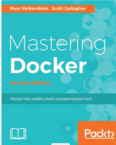 Mastering Docker Russ Mckendrick Scott Gallagherpdf Expert Training