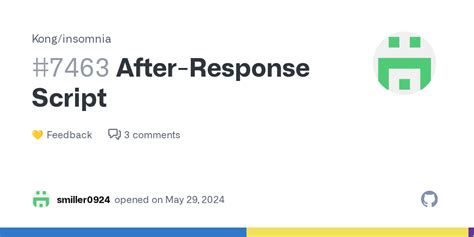 After Response Script · Kong Insomnia · Discussion 7463 · Github