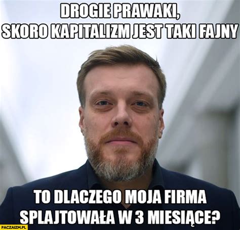 Kapitalizm Memy Paczaizmpl Memy Polityczne śmieszne Obrazki