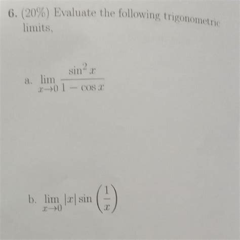 Solved 6 20 Evaluate The Following Trigonometric