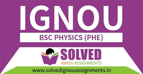 Ignou Bsc Physics Solved Assignment 2019 Solved Ignou Assignments