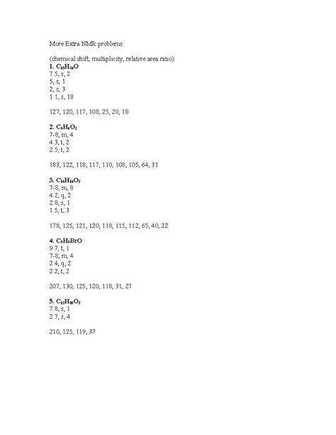 NMR Practice Problems CHM 3006 More Extra NMR Problems Chemical Shift Multiplicity