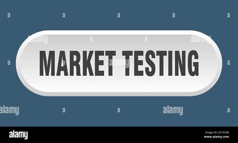 Market Testing Button Rounded Sign Isolated On White Background Stock