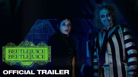 Beetlejuice Beetlejuice Trailer See Michael Keaton Jenna Ortega