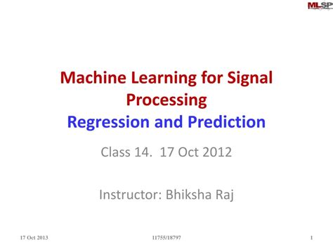 PPT Machine Learning For Signal Processing Regression And Prediction