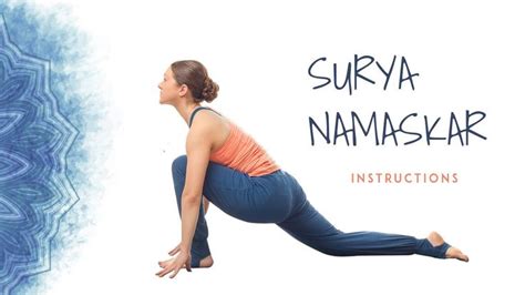 Surya Namaskar Instructions Step By Step Guide To 12 Poses Surya