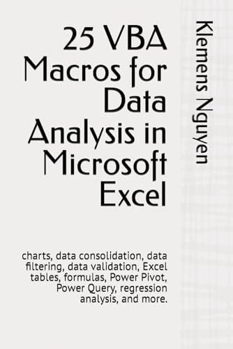 Mua 25 Vba Macros For Data Analysis In Microsoft Excel Charts Data Consolidation Data