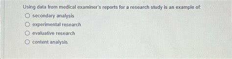 Solved Using Data From Medical Examiners Reports For A