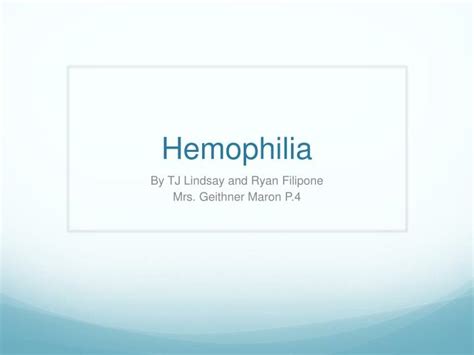 Ppt Hemophilia Powerpoint Presentation Free Download Id1986707