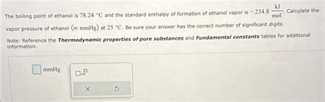 Solved The Boiling Point Of Ethanol Is C And The Chegg
