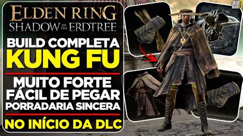 ELDEN RING DLC PEGUE A BUILD COMPLETA DE KUNG FU No INICIO DA DLC