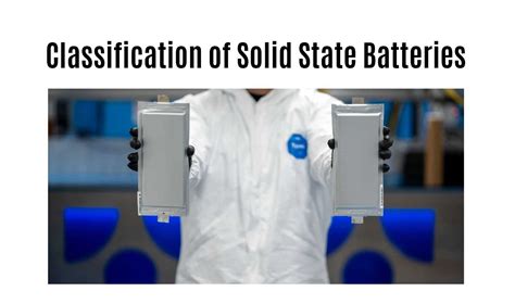 Classification Of Solid State Batteries Redway Battery