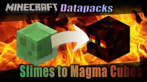 Minecraft Datapacks 1 14 Slime To Magma Cubes Youtube