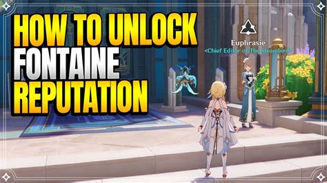 How To Unlock Fontaine Reputation System World Quests And Puzzles