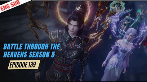 Battle Through The Heavens S5 Ep139insane Power Xiao Yan Unlocks