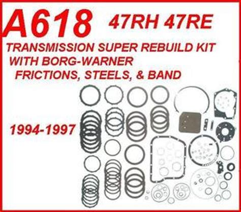 A618 47rh 47re Transmission Rebuild Kit With Steels Filter Borg