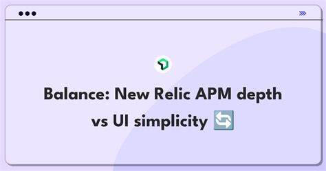 New Relic Apm Vs Ui Prioritization Product Trade Off Case Nextsprints