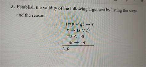 Solved Establish The Validity Of The Following Argument Chegg