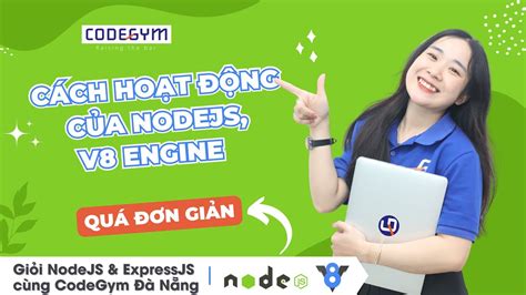 Cách Thức Nodejs Hoạt động Như Thế Nào Nodejs And Expressjs 2023 Bài