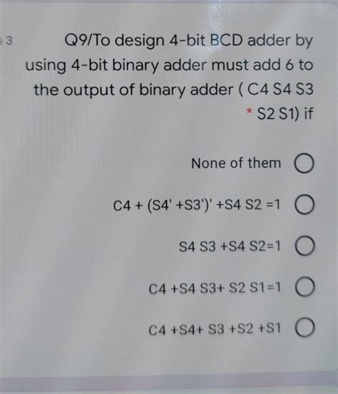 Solved 33 Q9 To Design 4 Bit BCD Adder By Using 4 Bit Binary Chegg