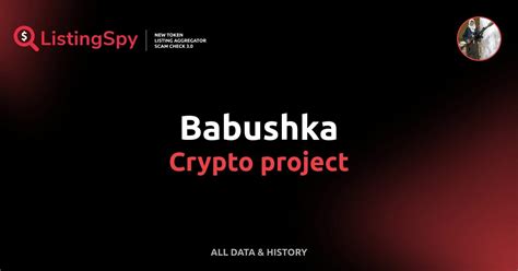 Babushka Crypto Project Babushka Token Listings Events Analysis