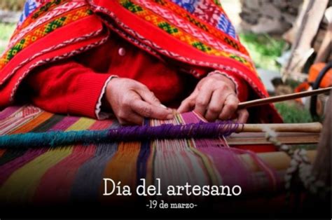 Día Internacional Del Artesano ¿por Qué Se Celebra E