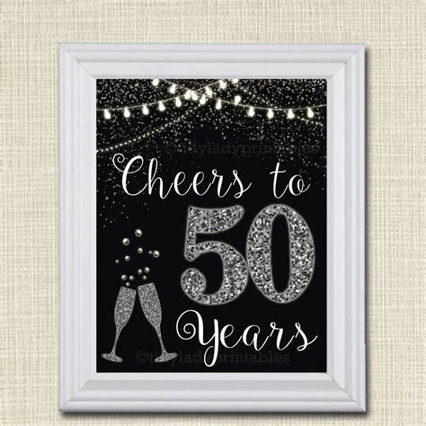 Cheers To 50 Years Sign Tidylady Printables