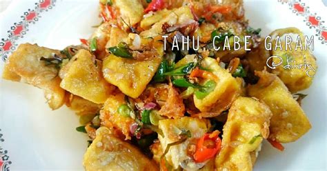Resep Tahu Cabe Garam Oleh Divty Hardyfani Cookpad