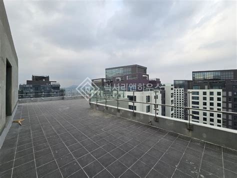 빈포동 래미안원베일리 펜트하우스 루프탑 대형테라스가 4개 전세 매매 연립아파트 주상복합 고급빌라 펜트하우스