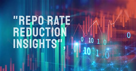 Impact Of Repo Rate Reduction On The Stock Market