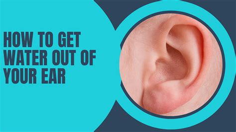 How To Get Water Out Of Your Ear Healthy Hearing By Msudan Medium