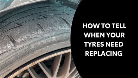 How To Tell If Tires Need Replacing
