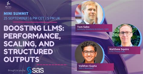 Boosting Llms Performance Scaling And Structured Outputs Event Mlops Community