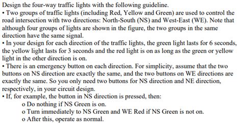 Solved Design The Four Way Traffic Lights With The Following