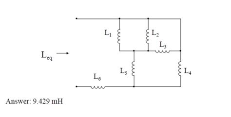 Solved Determine The Equivalent Inductance If All Inductors
