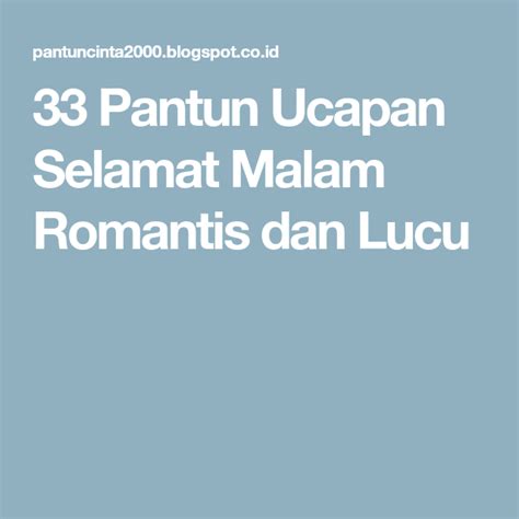 Pantun 2 Kerat Selamat Malam 28 Koleksi Pantun 2 Kerat Cinta Pickup