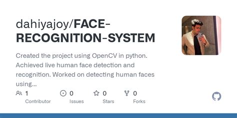 Github Dahiyajoyface Recognition System Created The Project Using