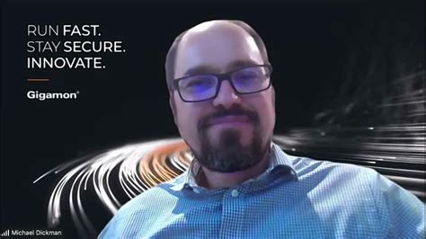 Interview With Gigamon Cpo Michael Dickman Gigamon Posted On The