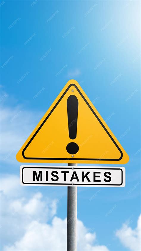 Premium Photo Road Sign With An Exclamation Mark Symbol And Mistake Text