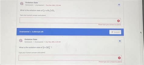 Solved Oxidation State Homework Unanswered Due Nov Th Chegg Com