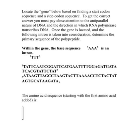 Solved Locate The Gene Below Based On Finding A Start