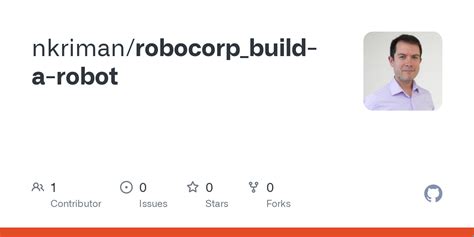 Github Nkrimanrobocorpbuild A Robot