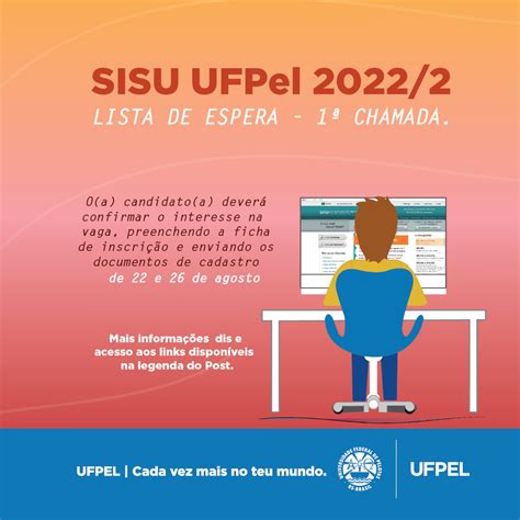 Coordenação de Comunicação Social Sisu 2022 2 Lista de Espera 1ª