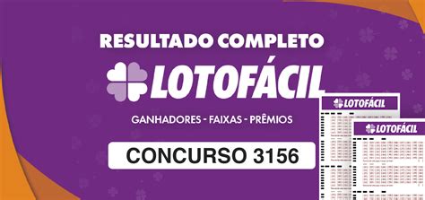 Lotofácil 3156 16 07 Confira o Resultado Aqui Loteria Aldeota
