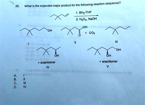 Solved What Is The Expected Major Product For The Following Reaction